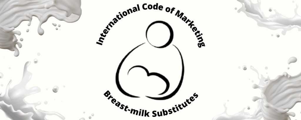 International Code of Marketing of Breast-milk Substitutes ...